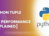 Python Tuple Vs List Performance Explained