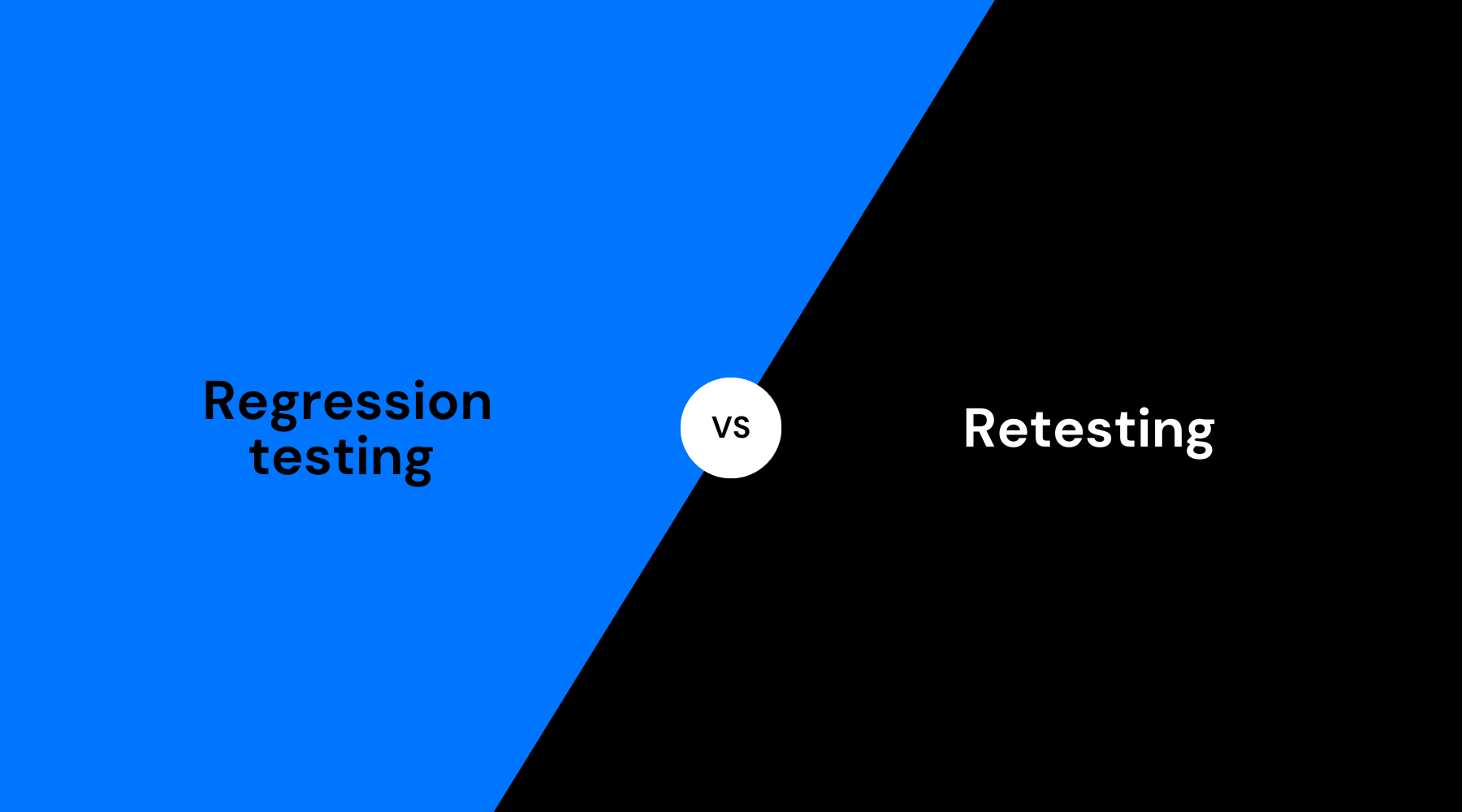 The Difference Between Regression Testing And Retesting