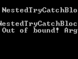 Nested Try Catch Block Handling Dinesh On Java
