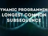 Dynamic Programming Longest Common Subsequence