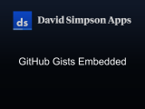 Github Gists Embedded David Simpson Apps
