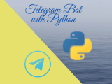 Building Telegram Bot To Send Messages With Python