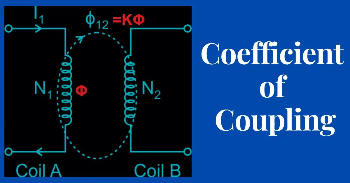 What Is Coefficient Of Coupling Electrical Volt