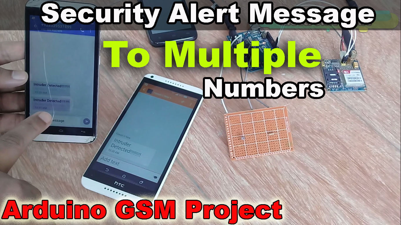 Arduino GSM Project: Security Alert message to multiple numbers