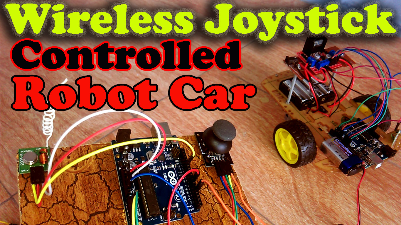 Wireless Joystick controlled Robot Car using Arduino, 433Mhz RF & L298N