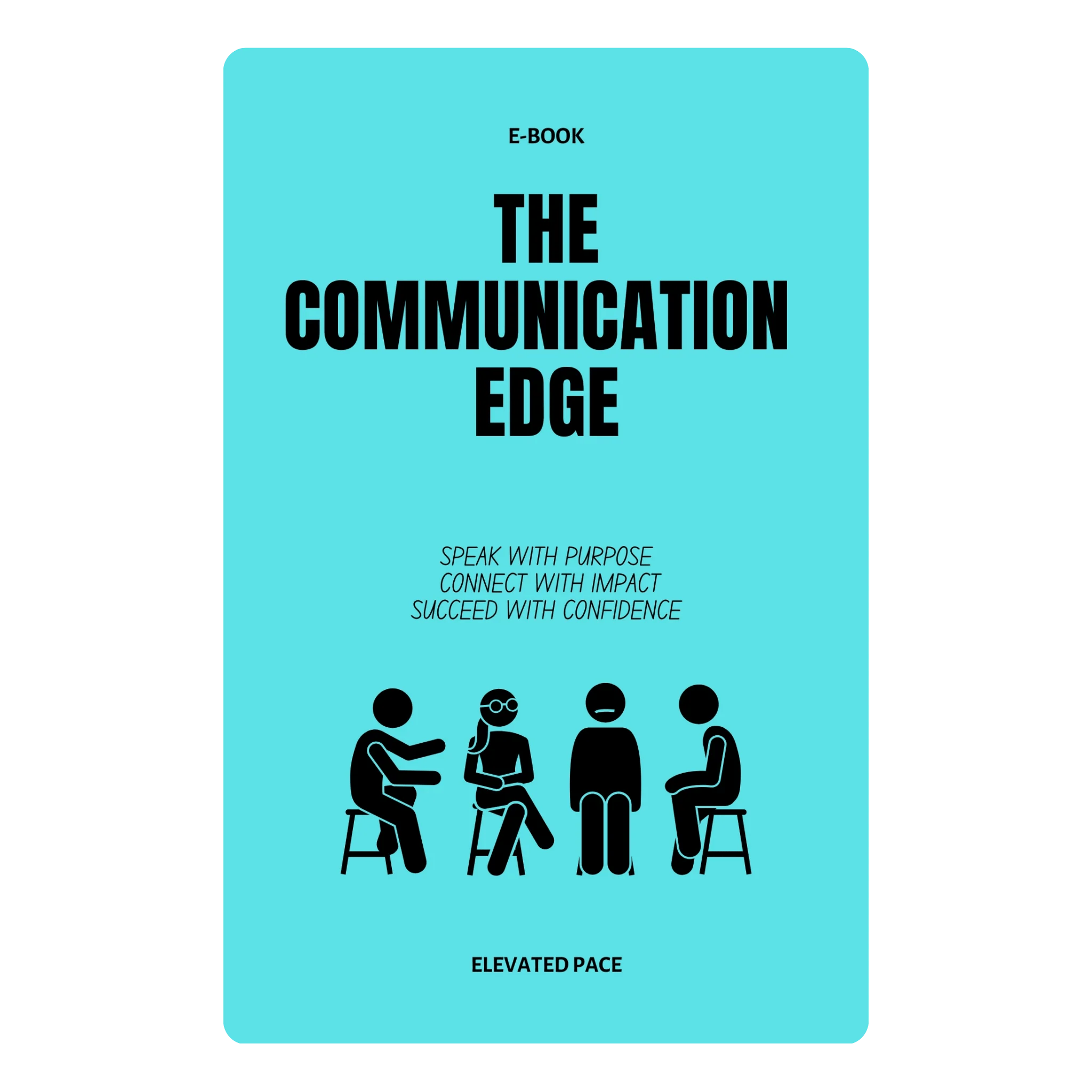 The Communication Edge Elevated Pace