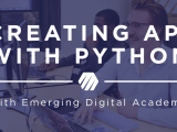 Free Creating Api With Python Workshop Emerging Prairie