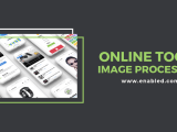 Online Tools For Image Processing Enhance Your Photos