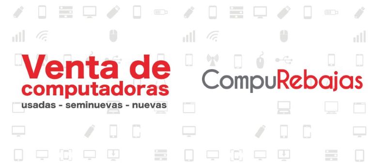 CompuRebajas, lo mejor en equipo de cómputo - Cadena Empresarial Enlazadot AC