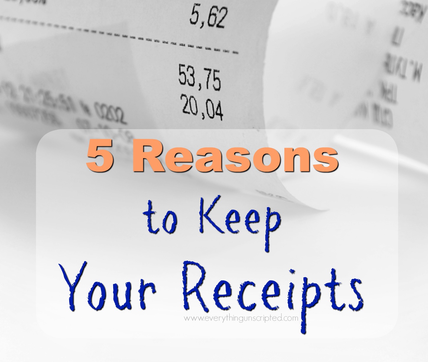 5 Reasons To Keep Your Receipts