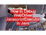 How To Debug Webdriver Javascriptexecutor In Java Eviltester