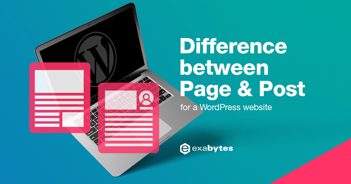 4 Big Difference between Post and Page for a WordPress Site