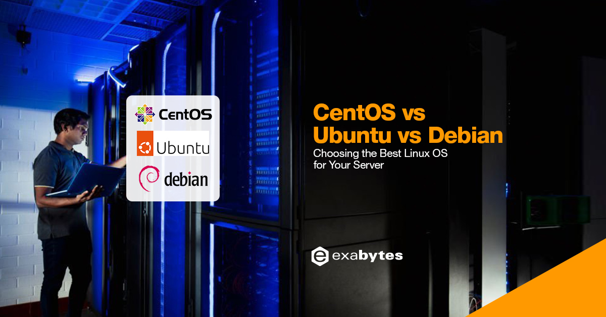 CentOS, Ubuntu vs Debian: Choosing the Best Linux OS Server