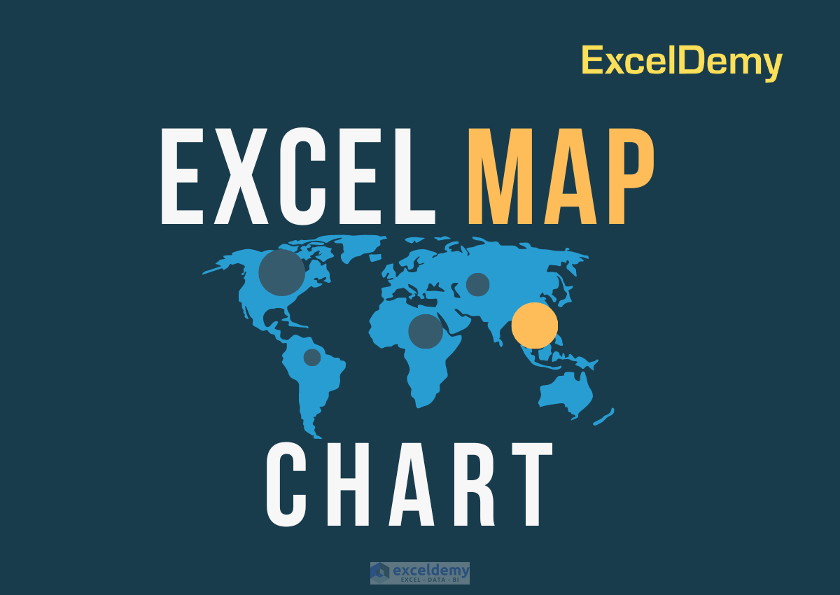 Excel Map Chart Exceldemy