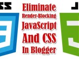 How To Eliminate Render Blocking Javascript And Css In Blogger