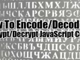 How To Encode Decode Or Encrypt Decrypt Javascript Code Exeideas