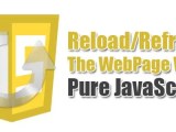 How To Reload Refresh The Web Page With Pure Javascript Exeideas