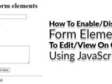 How To Enable Disable Form Elements To Edit View On Click Using
