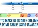 How To Make Resizable Columns Of Your Html Table Using Javascript