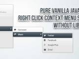 Pure Vanilla Javascript Right Click Context Menu Snippet Without