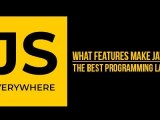 What Features Make Javascript The Best Programming Language Exeideas