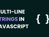 How To Add Multiline Strings In Javascript With Html And Css
