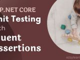 Asp Net Core Unit Testing With Fluentassertions