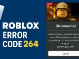 How To Fix Roblox Error Code 264 Quick Fixes