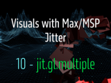 Max Msp Jitter Video Tutorials