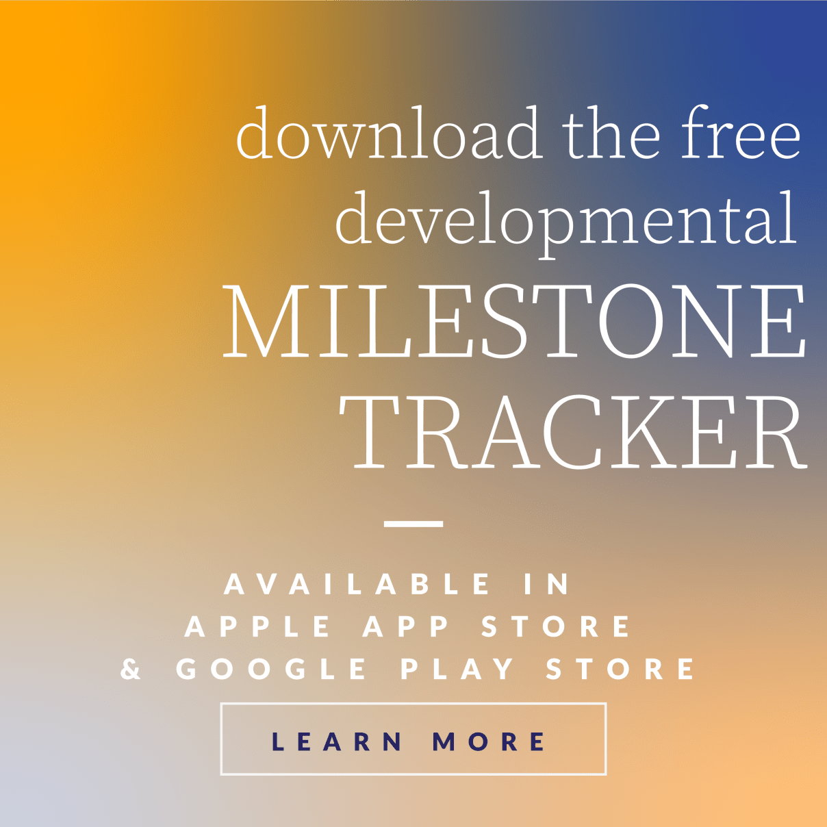 Developmental Milestones – First Steps Referral and Consulting
