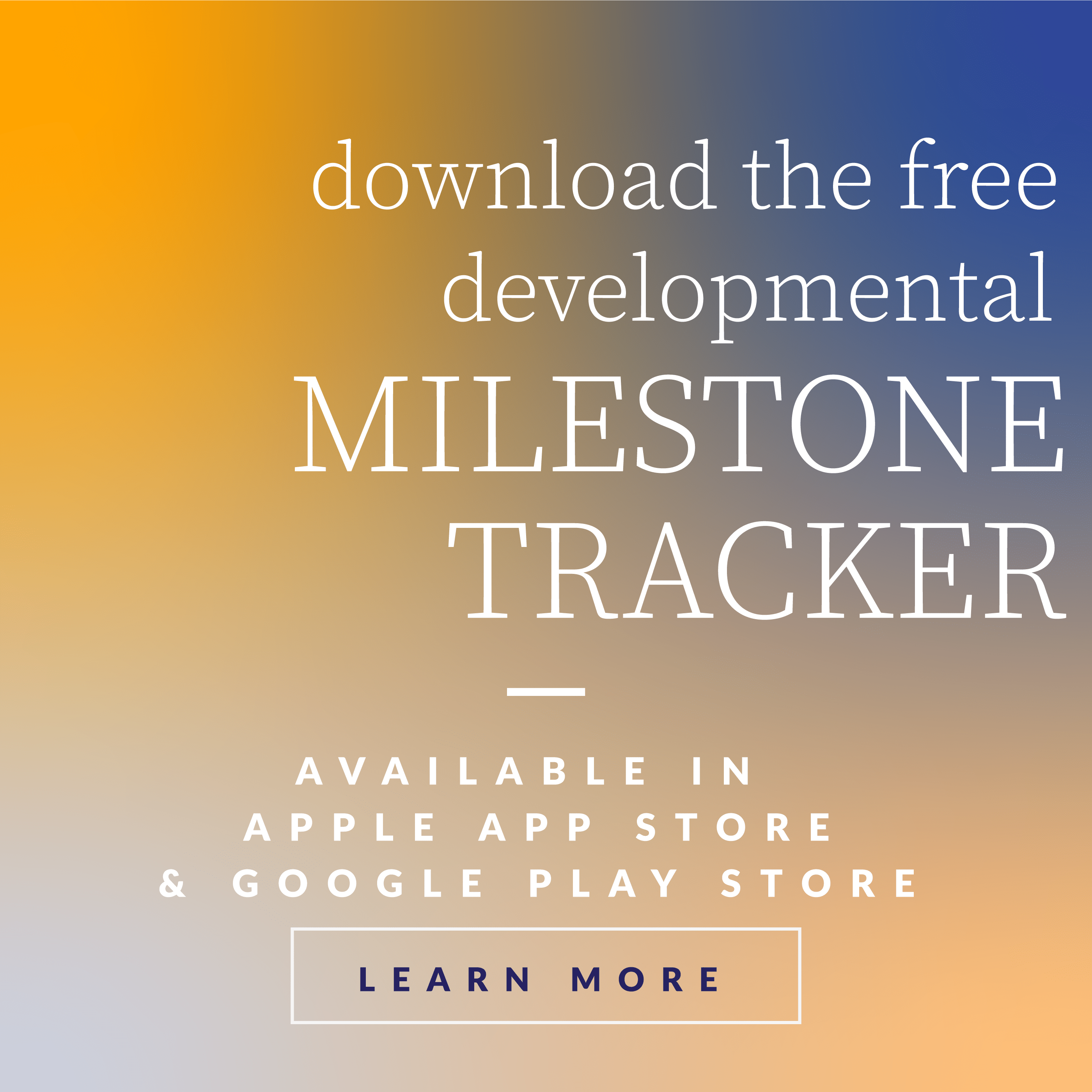 Developmental Milestones – First Steps Referral and Consulting