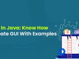 Swing In Java Know How To Create Gui With Examples