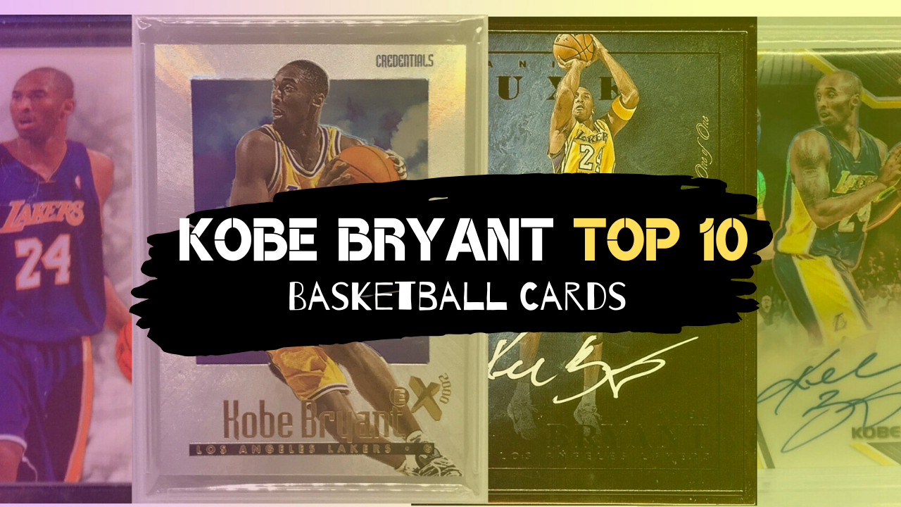 VIDEO: Kobe Bryant Top 10 Basketball Cards | fivecardguys
