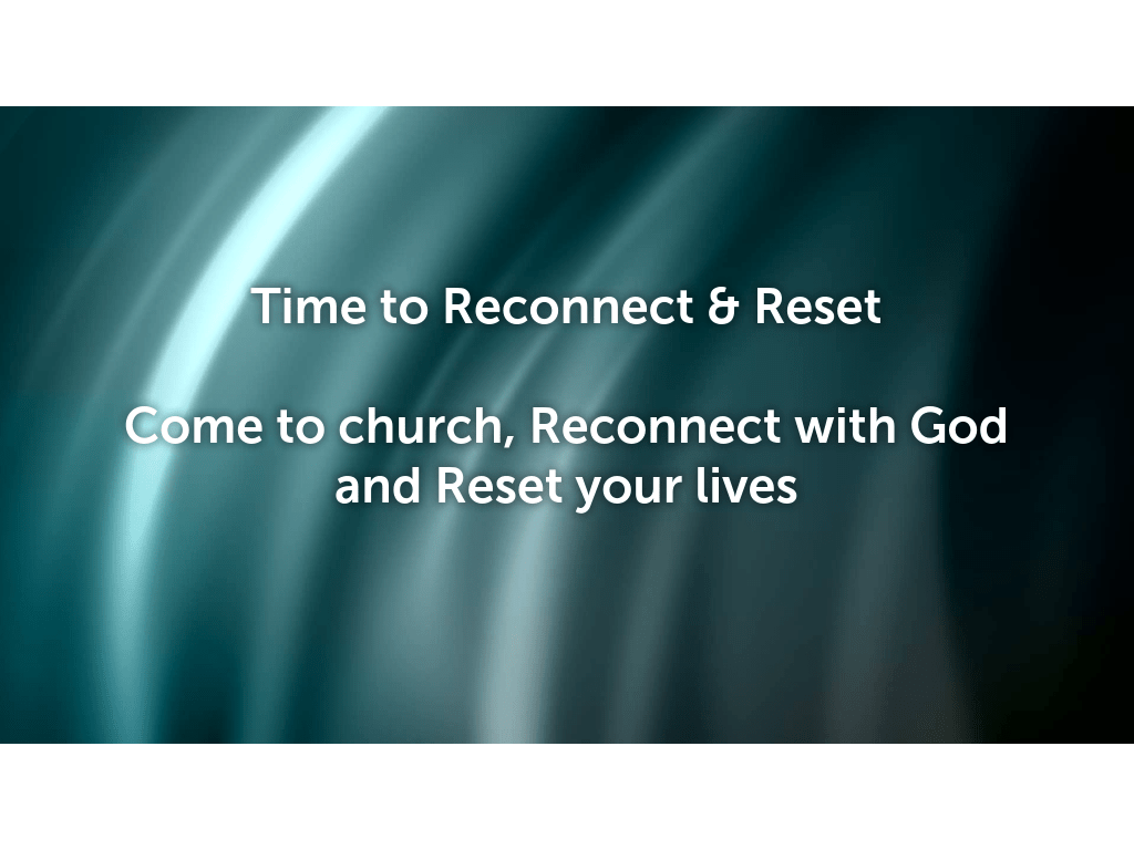 Reconnect and Reset – First Lutheran Church