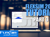 Flexsim 2020 Tutorial Part Three Flexsim