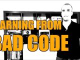 Using Bad Code To Learn How To Write Good Code Fluent C