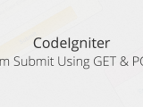 Codeigniter Form Input Get And Post Method Formget