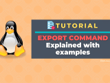 Linux Export Command Examples Foss Linux