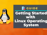 Getting Started With Linux Operating System Foss Linux
