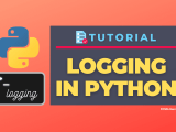 Logging In Python Your One Stop Guide Foss Linux