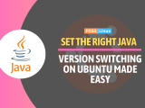 How To Switch Between Java Versions In Ubuntu Foss Linux