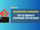 10 Branch Command Usages Every Linux User Needs