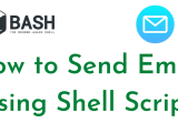 How To Send Email Using Shell Script