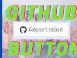 Github Report Issue Button