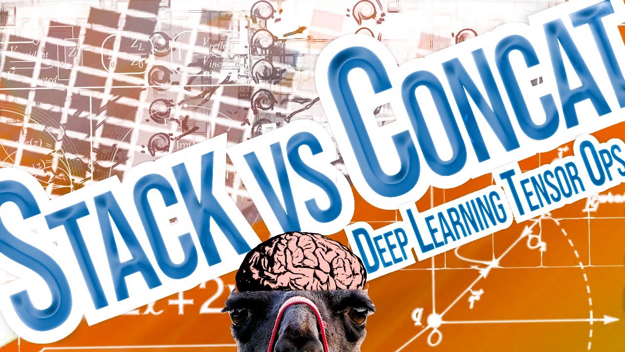 Stack Vs Concat In Pytorch Tensorflow And Numpy Franks World Of Data Science And Ai