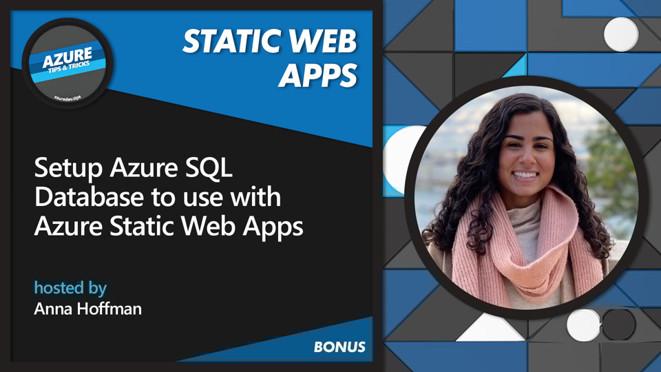 Setup Azure SQL Database to use with Azure Static Web Apps – Frank's World of Data Science & AI