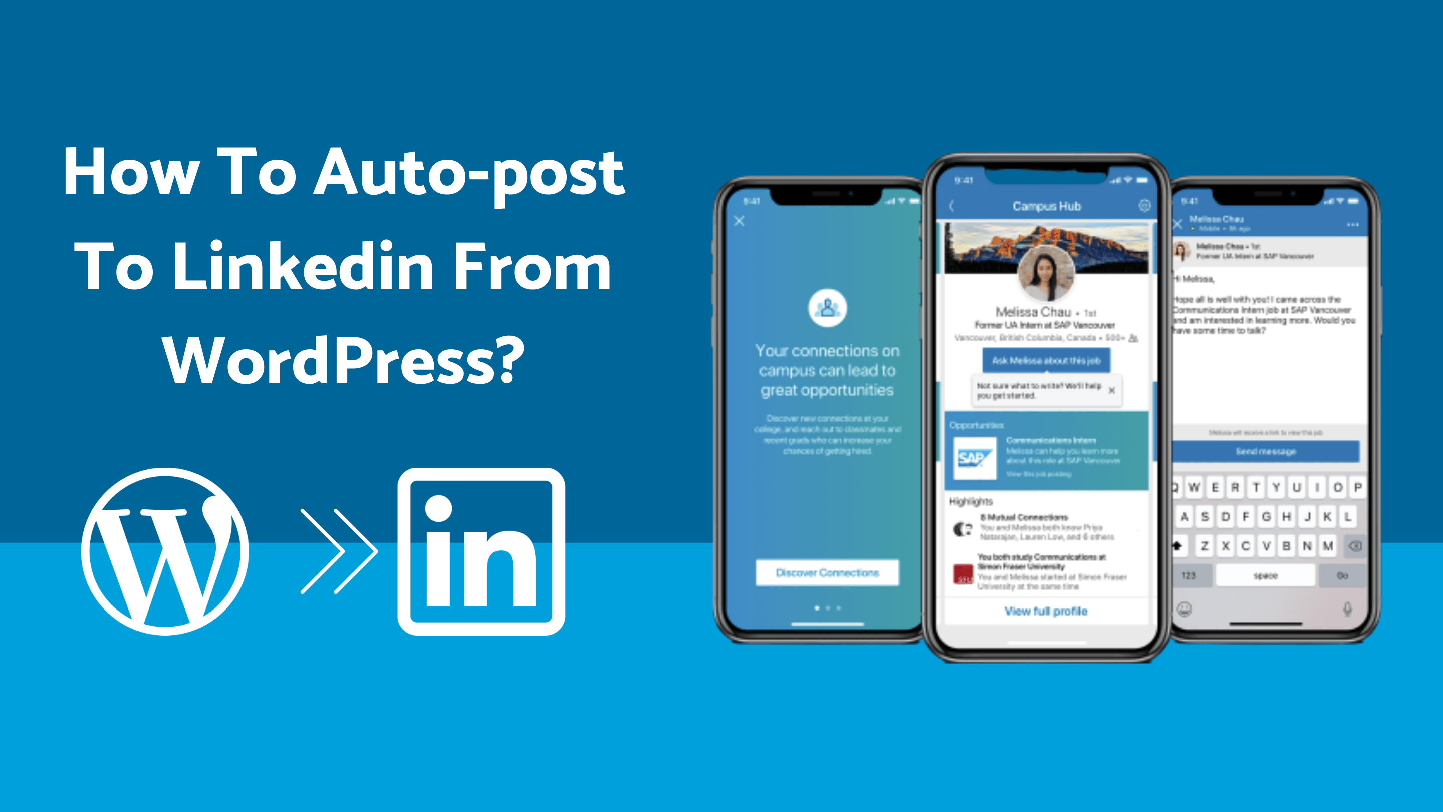 How To Auto Post To Linkedin From Wordpress A Complete Guide