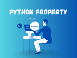 How To Use Python Properties To Improve Your Code