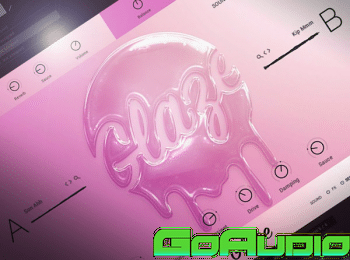 Groove3 Glaze Explained Tutorial Go Audio Official