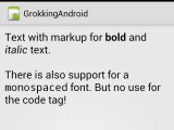 Android Quick Tip Formatting Text With Html Fromhtml Grokking Android